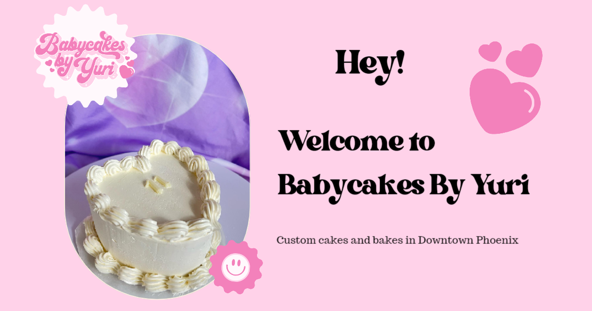 Babycakes By Yuri -Custom Buttercream Cakes